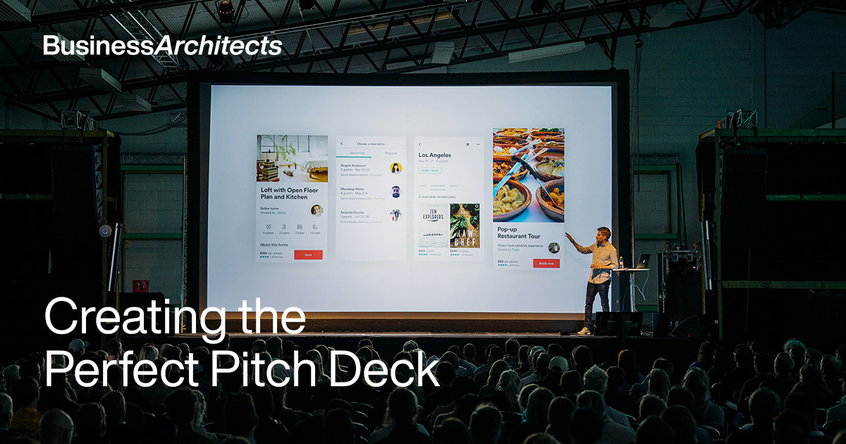 Creating the Perfect Pitch Deck — Business Architects